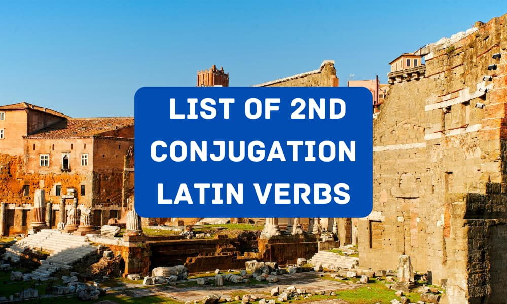 List of Second Conjugation Latin Verbs