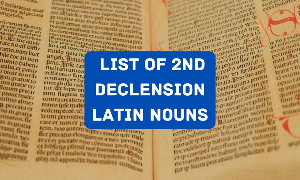 List of Second Declension Latin Nouns